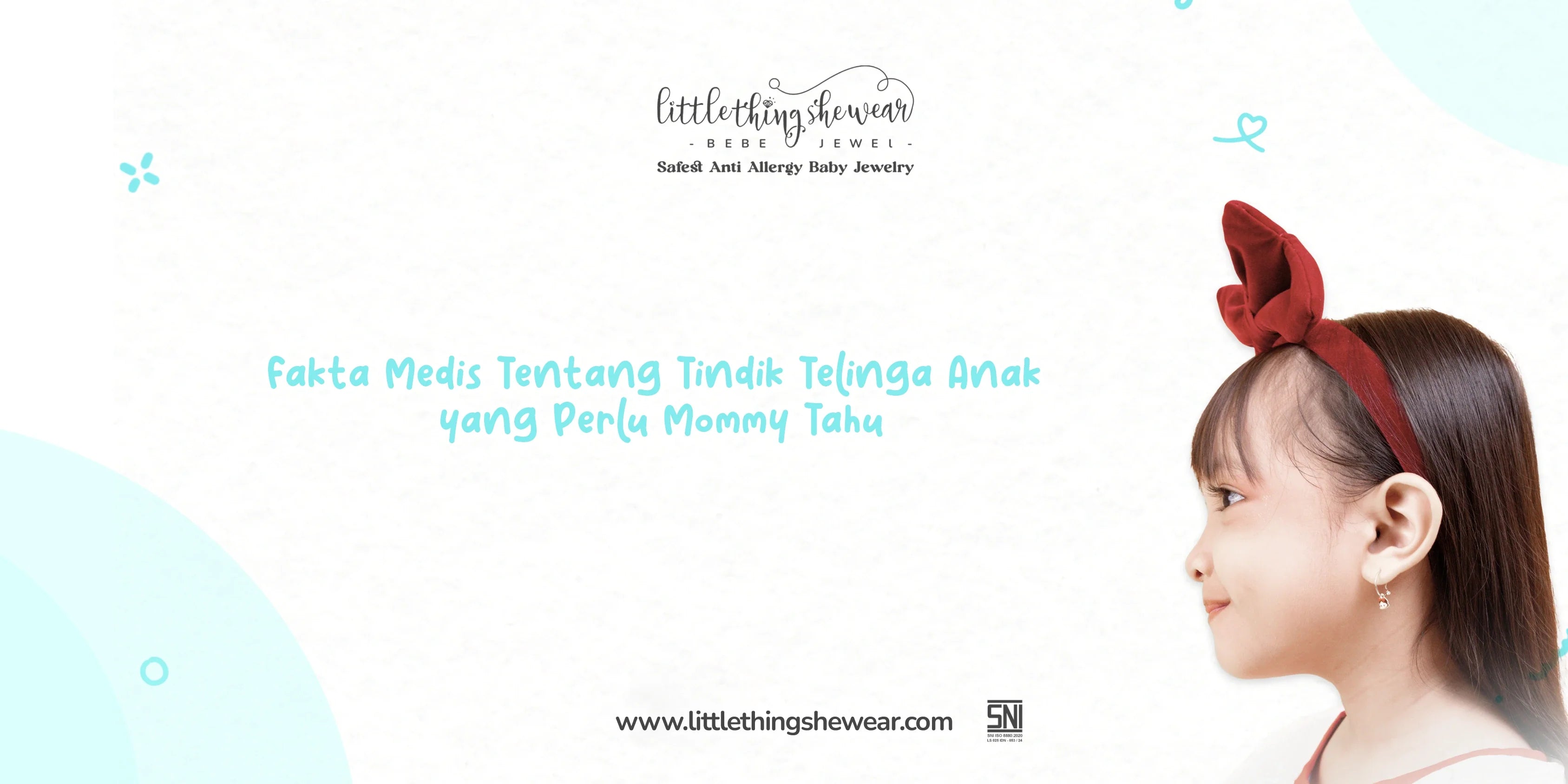 3 Fakta Medis Tentang Tindik Telinga Anak yang Perlu Mommy Tahu ...